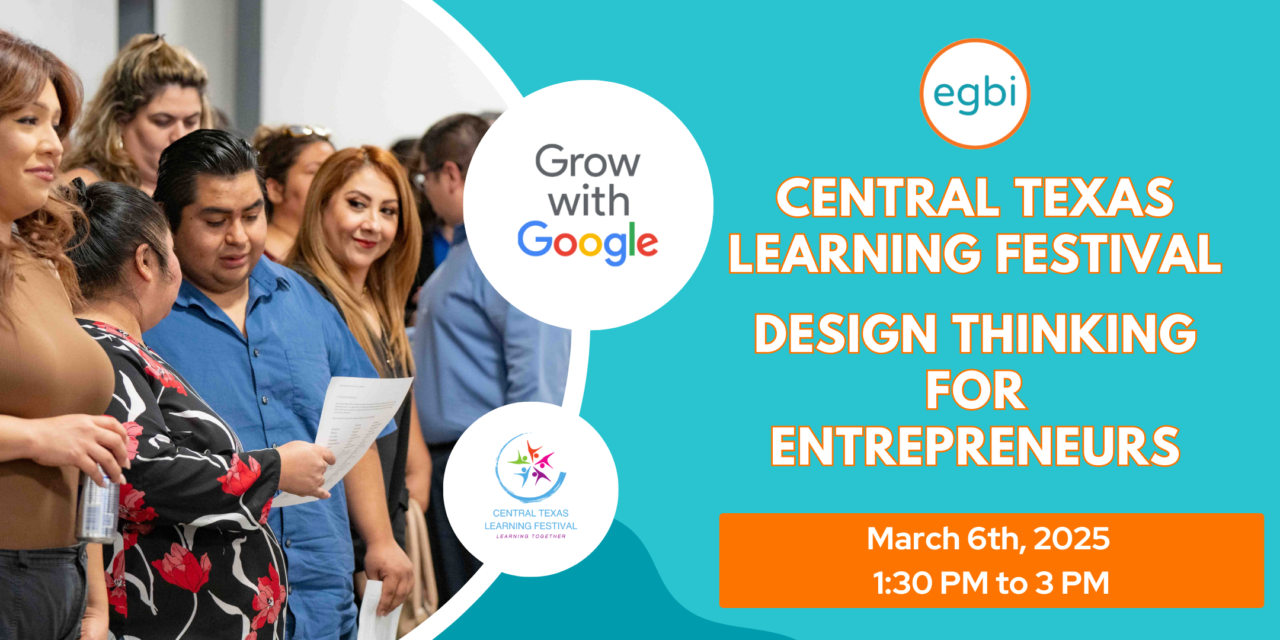 Central Texas Learning Festival - Economic Growth Business Incubator